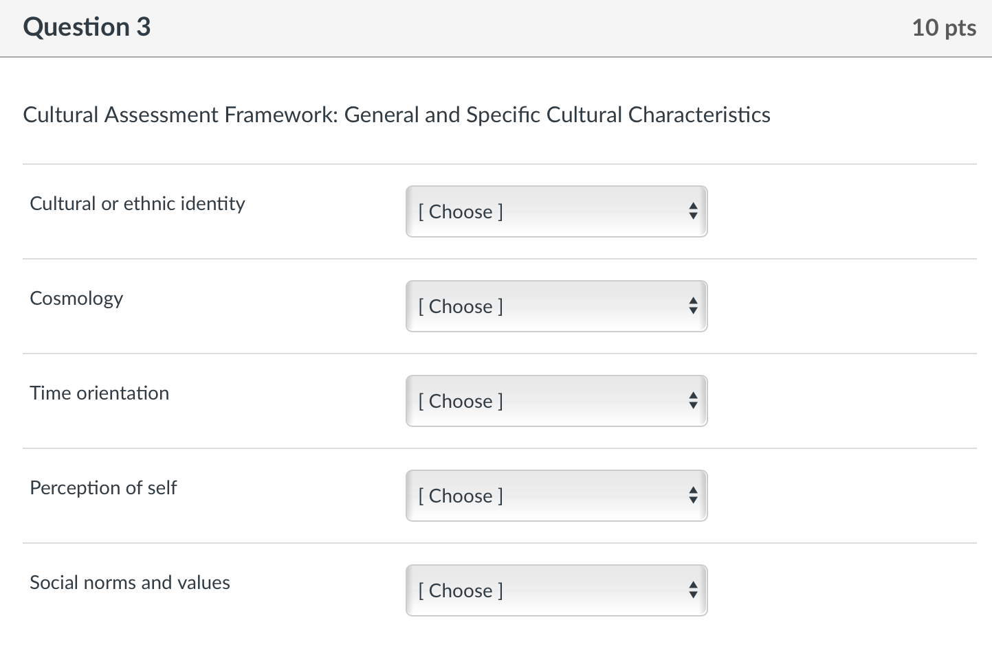 Solved Cultural Assessment Framework: General and Specific | Chegg.com