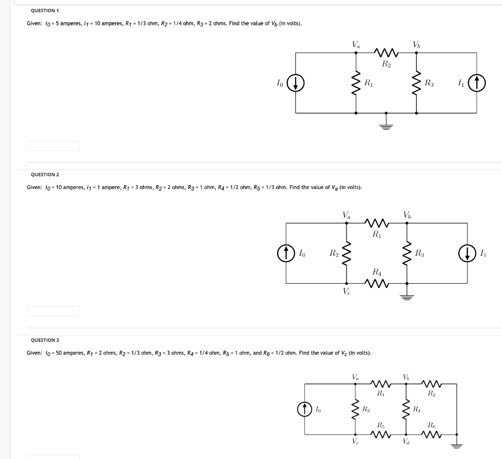 Solved 1. given values for {I0, I1, R1, R2, R3} and asked to | Chegg.com