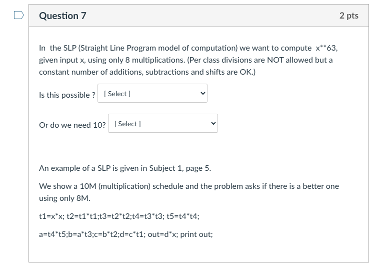 In the SLP (Straight Line Program model of | Chegg.com