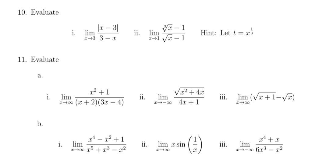 Solved 10. Evaluate i. |x - 3| lim 23 3 - 2 i x-1 lim 2+1 - | Chegg.com