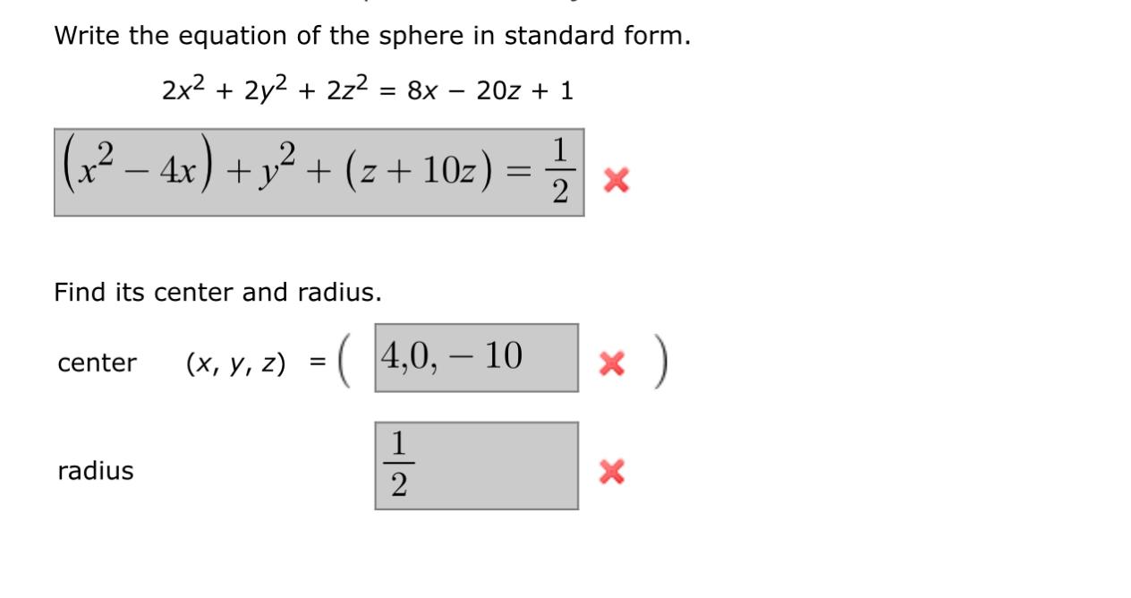 Solved Write the equation of the sphere in standard form. | Chegg.com