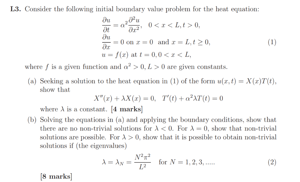 Solved L3. Consider the following initial boundary value | Chegg.com