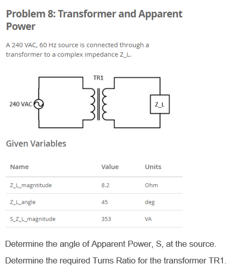 Solved Problem 8: Transformer and Apparent Power A 240 VAC, | Chegg.com