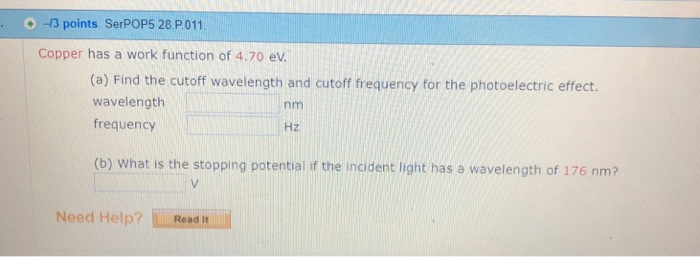Solved 13 points SerPOP5 28 P011 o Copper has a work | Chegg.com