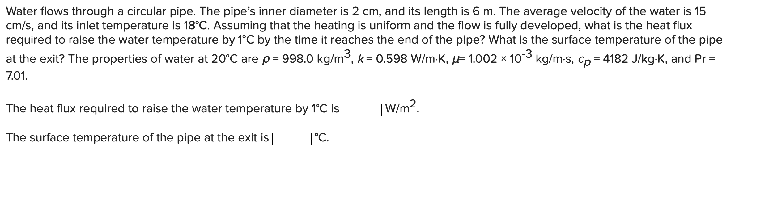 Solved Heat transfer surface temperature of a pipe at the | Chegg.com