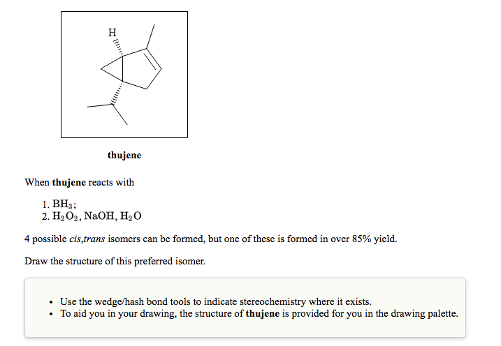 Solved H thujene When thujene reacts with 1. BH3; 2. H2O2, | Chegg.com