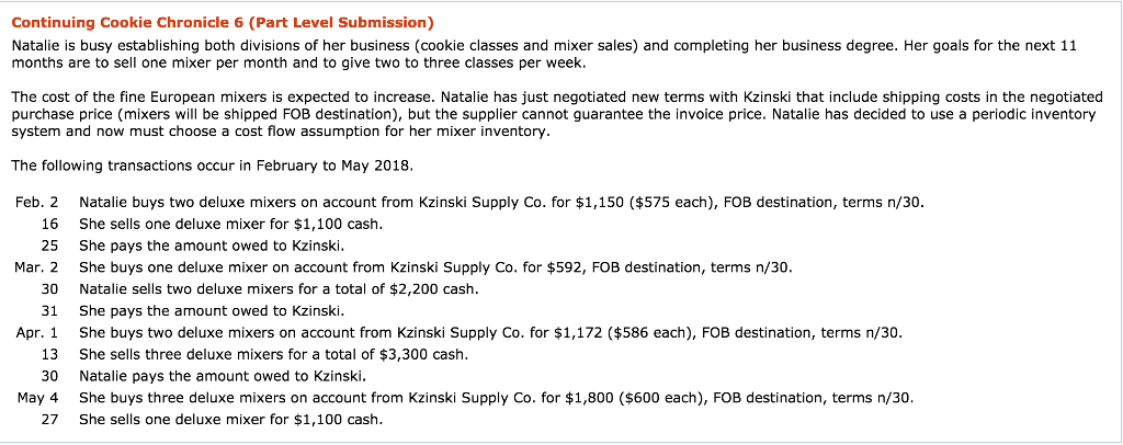 Solved Continuing Cookie Chronicle 6 (Part Level Submission) | Chegg.com