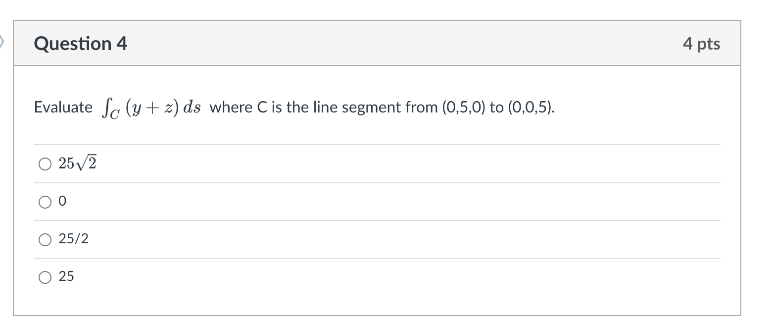 Solved Evaluate ∫C(y+z)ds where C is the line segment from | Chegg.com