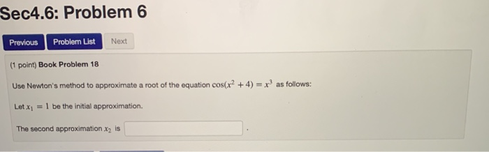Solved Sec4.6: Problem 2 Previous Problem List Next 1 point) | Chegg.com