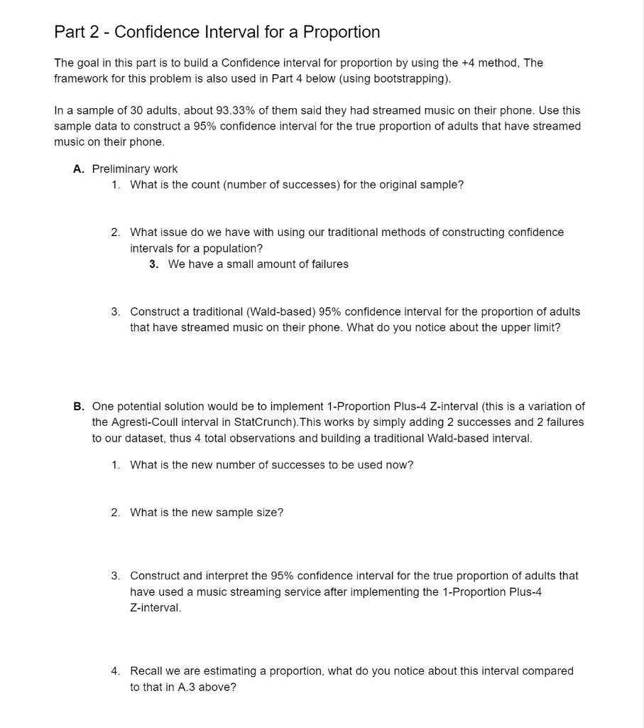 Part 2 - Confidence Interval for a Proportion The | Chegg.com