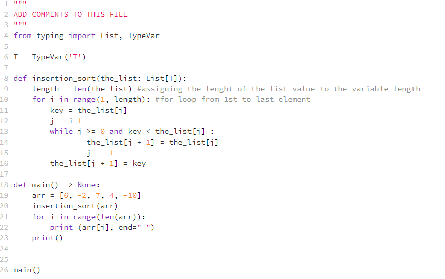 Solved add line by line comments to the insertion_sort() | Chegg.com