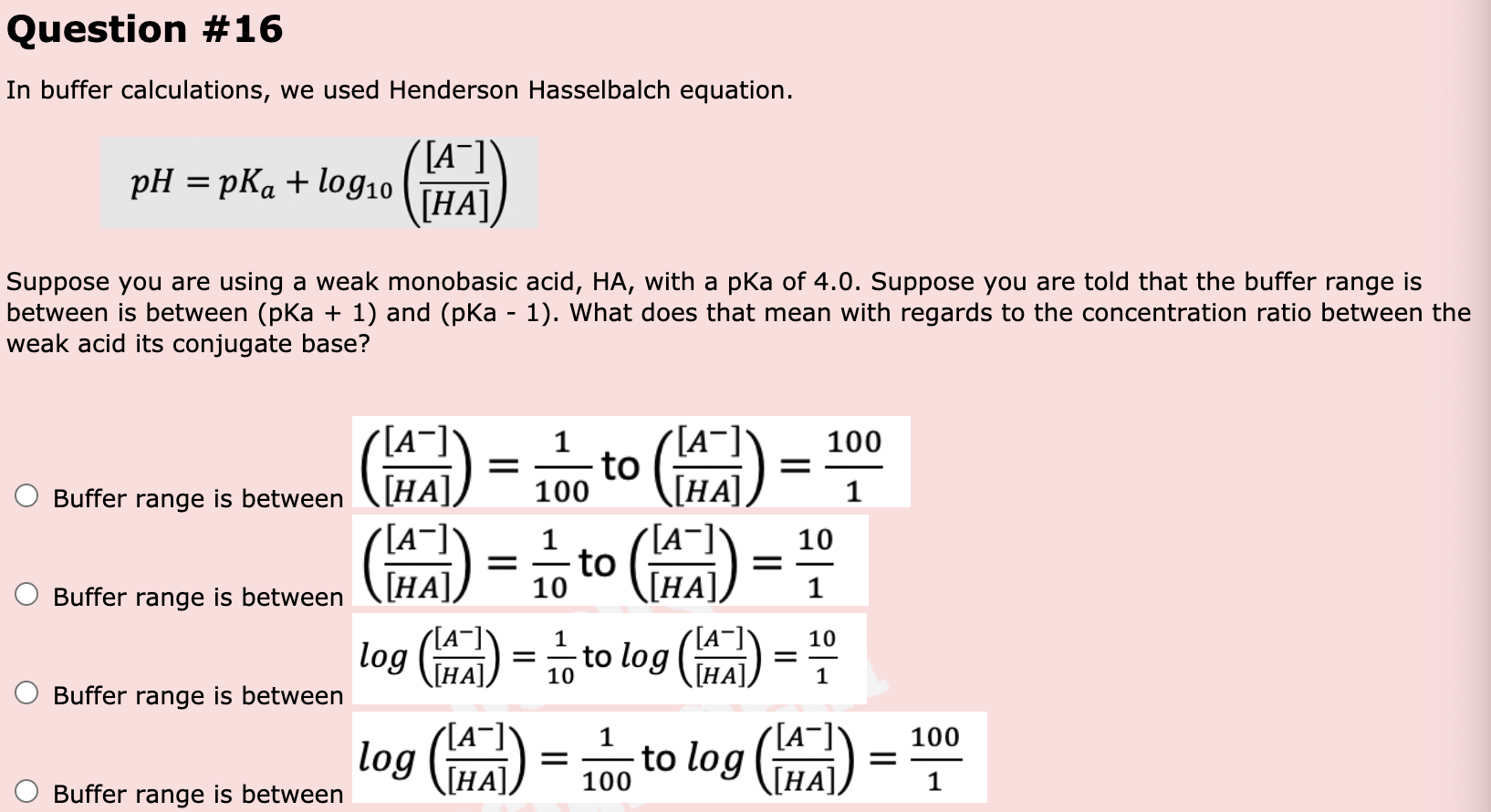 Solved Question #16 In buffer calculations, we used | Chegg.com