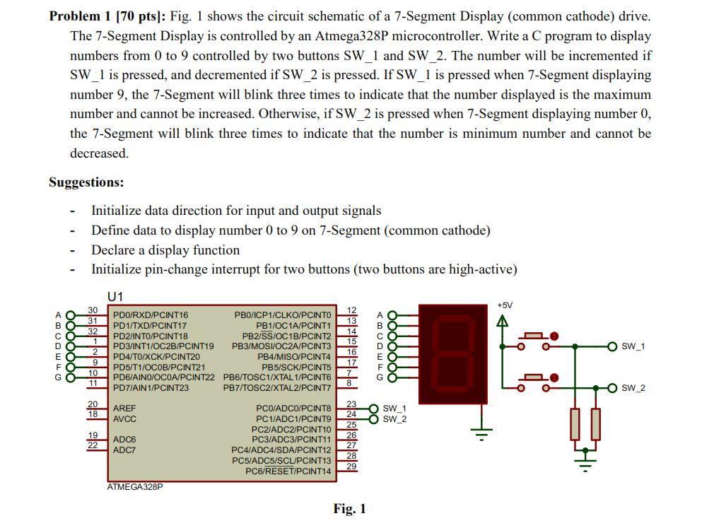 Problem 1 [70 pts]: Fig. 1 shows the circuit | Chegg.com