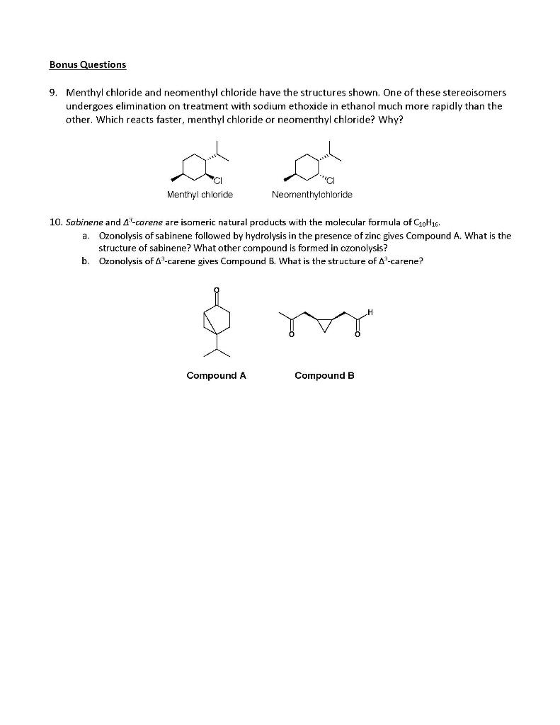 Solved 9. Menthyl chloride and neomenthyl chloride have the | Chegg.com