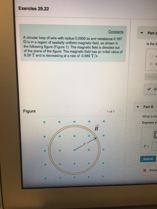 Solved Exercise 29.22 Part A circular loop of wire with | Chegg.com