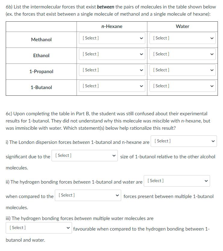 Solved Consider the following miscibility table. The | Chegg.com