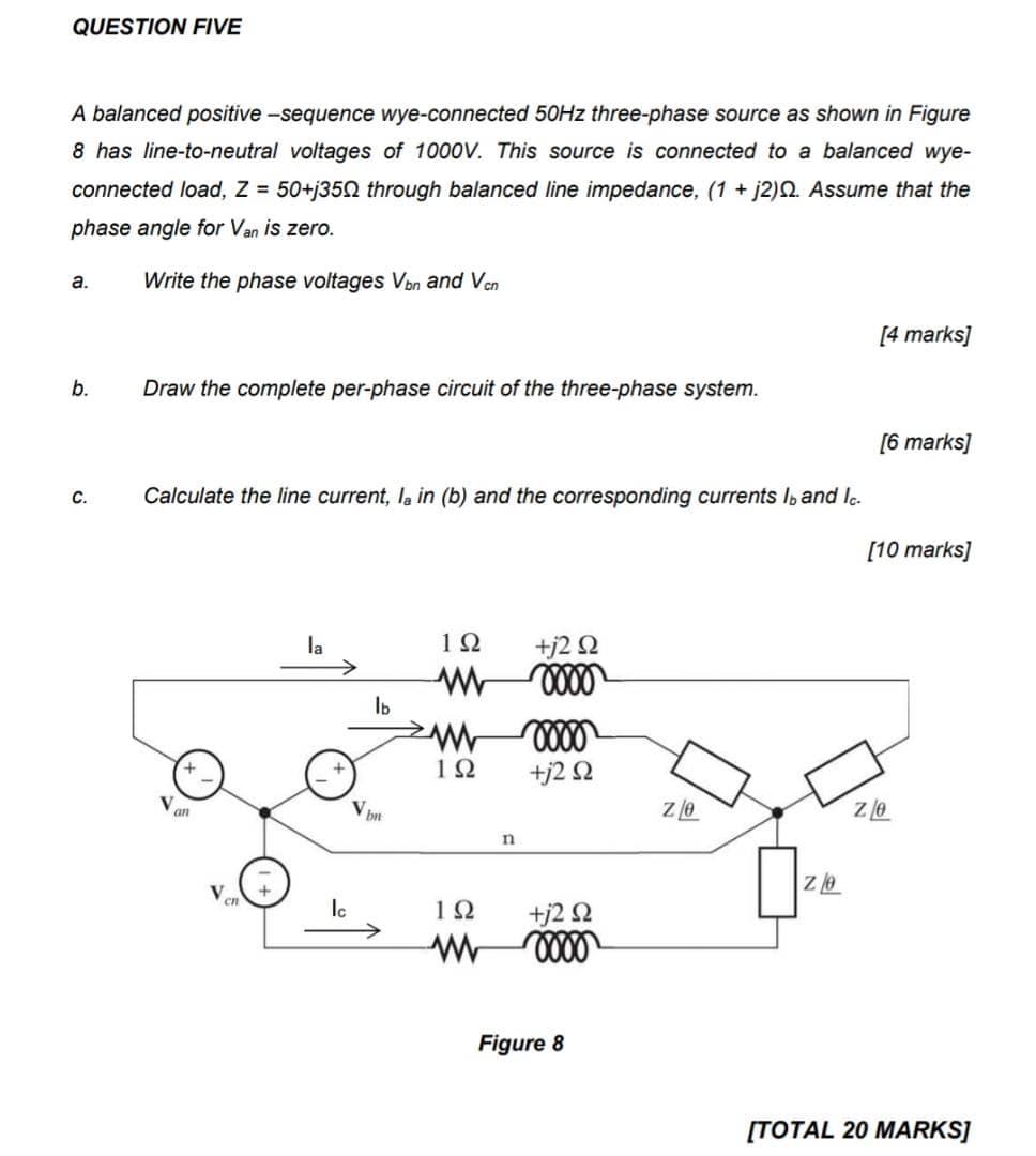 Solved QUESTION FIVE A balanced positive -sequence | Chegg.com