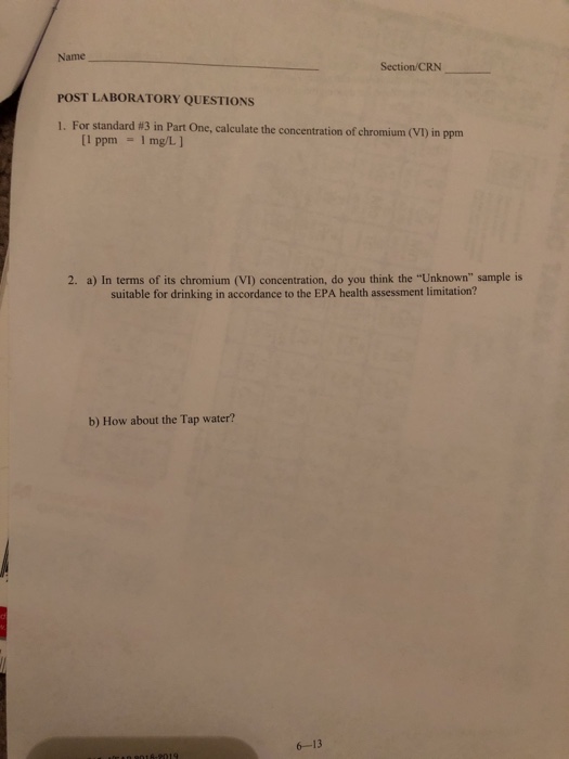 Name Section/CRN POST LABORATORY QUESTIONS 1 For | Chegg.com