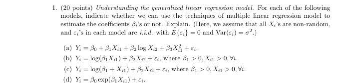 Solved 1. (20 points) Understanding the generalized linear | Chegg.com