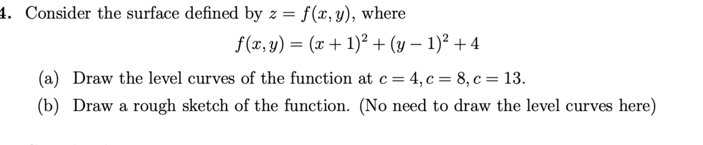 Solved Consider the surface defined by z = f (x, y), where f | Chegg.com