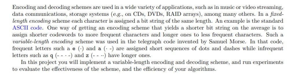 Encoding and decoding schemes are used in a wide | Chegg.com