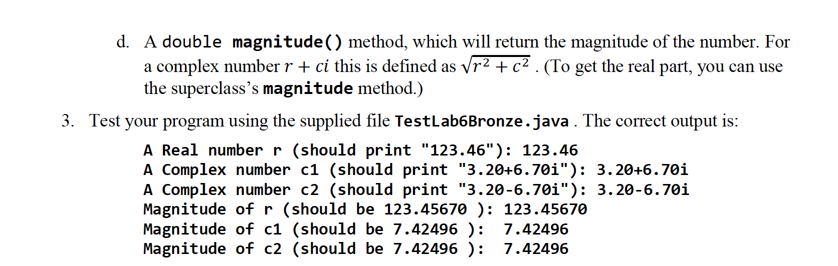 Solved 1. Create a Real class in a file Real.java which will | Chegg.com