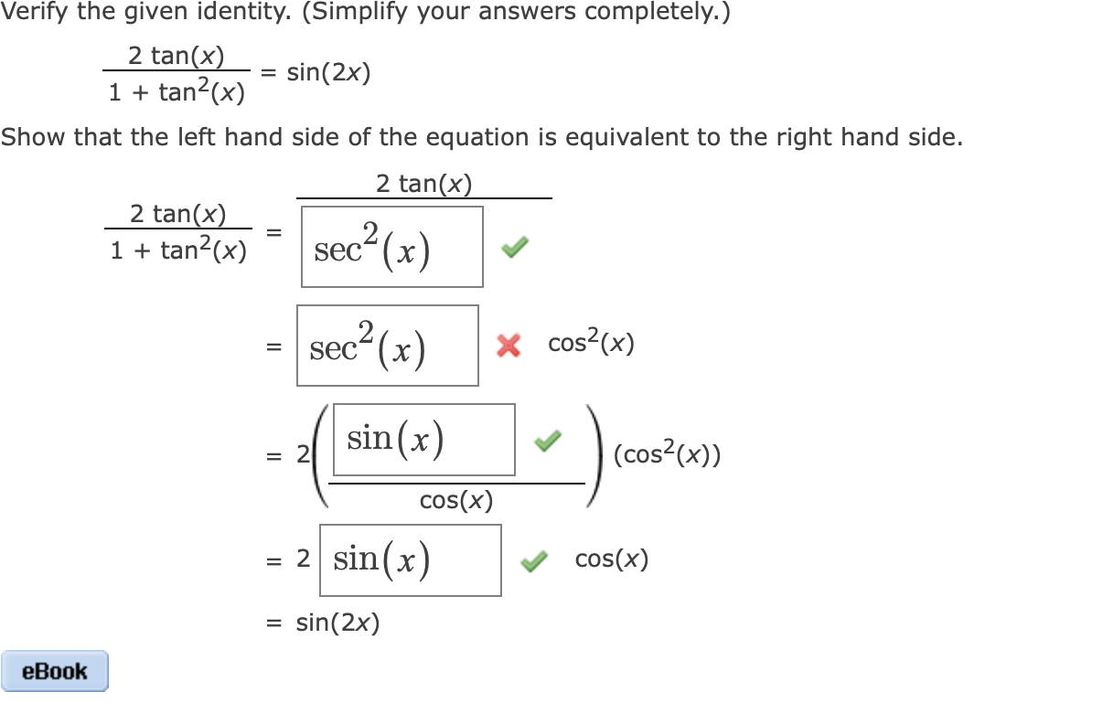Solved = Verify the given identity. (Simplify your answers | Chegg.com