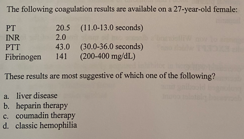 Solved The following coagulation results are available on a | Chegg.com