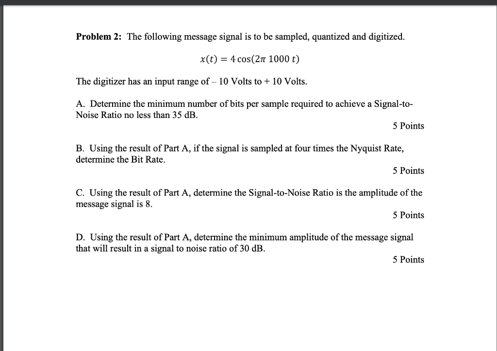 Solved Problem 2: The following message signal is to be | Chegg.com