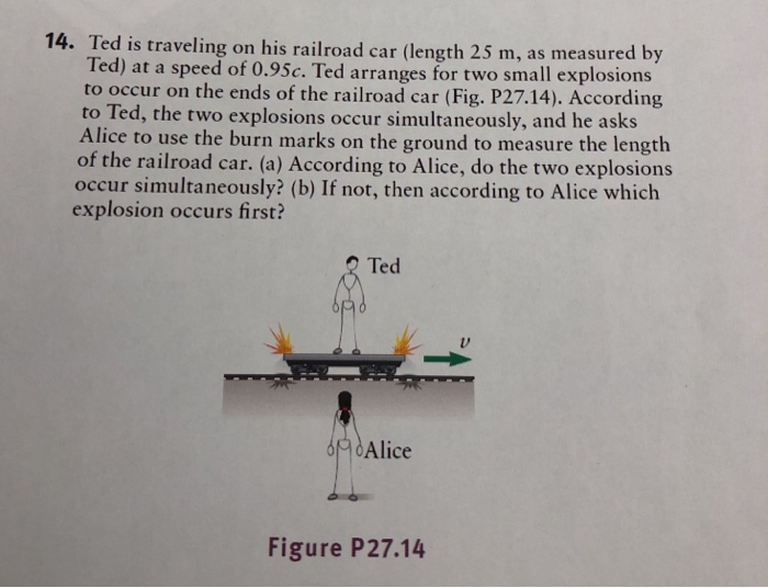 Solved 14. Ted is traveling on his railroad car (length 25 | Chegg.com