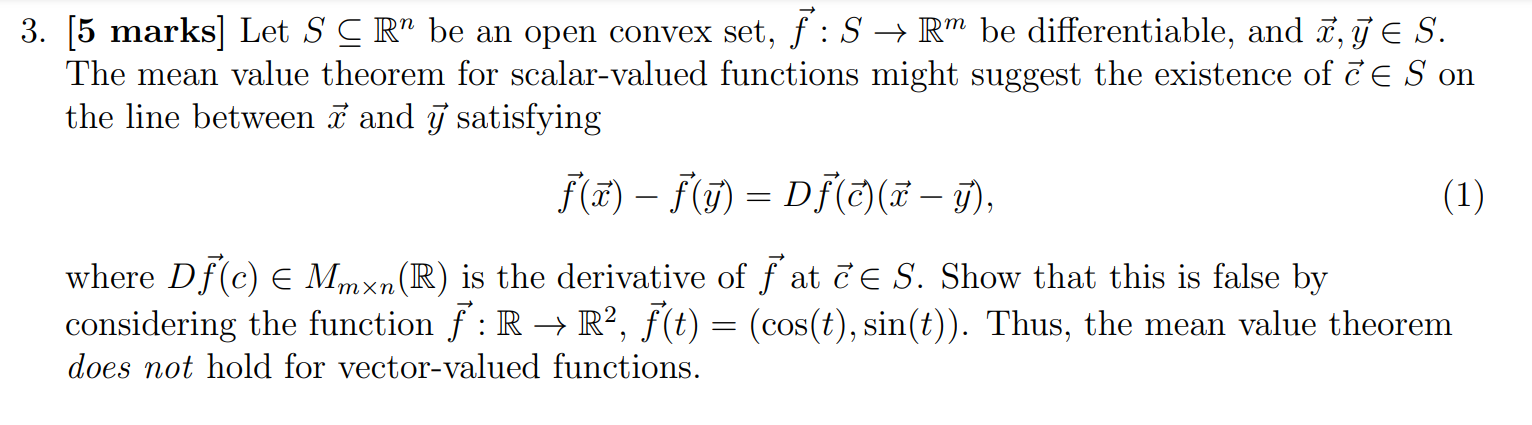 [5 marks] Let S⊆Rn be an open convex set, f:S→Rm be | Chegg.com