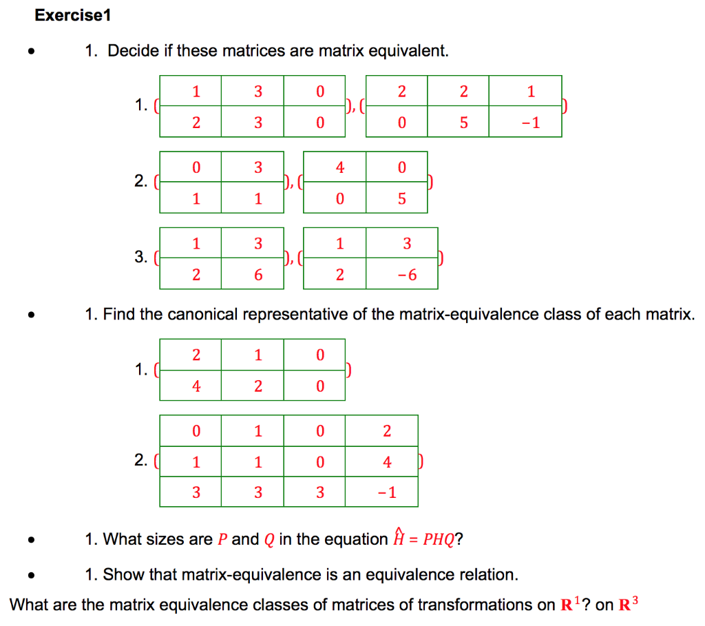 Solved Exercise1 Decide if these matrices are matrix | Chegg.com