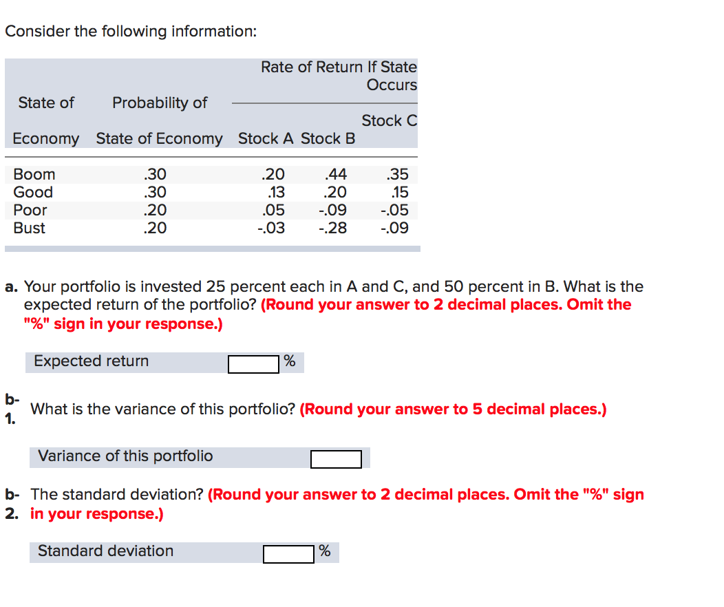 Solved Consider the following information: Rate of Return If | Chegg.com