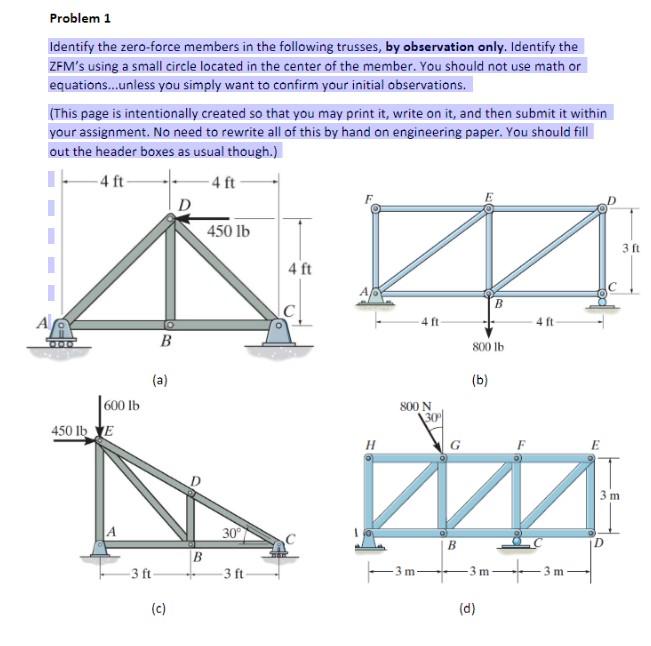 Solved Problem 1 Identify the zero-force members in the | Chegg.com