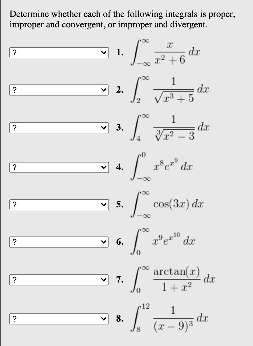 Solved Determine whether each of the following integrals is | Chegg.com