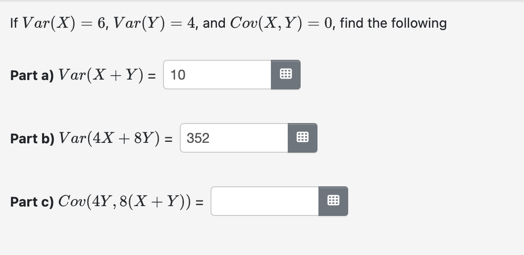 Solved If Var(X)=6,Var(Y)=4, and Cov(X,Y)=0, find the | Chegg.com