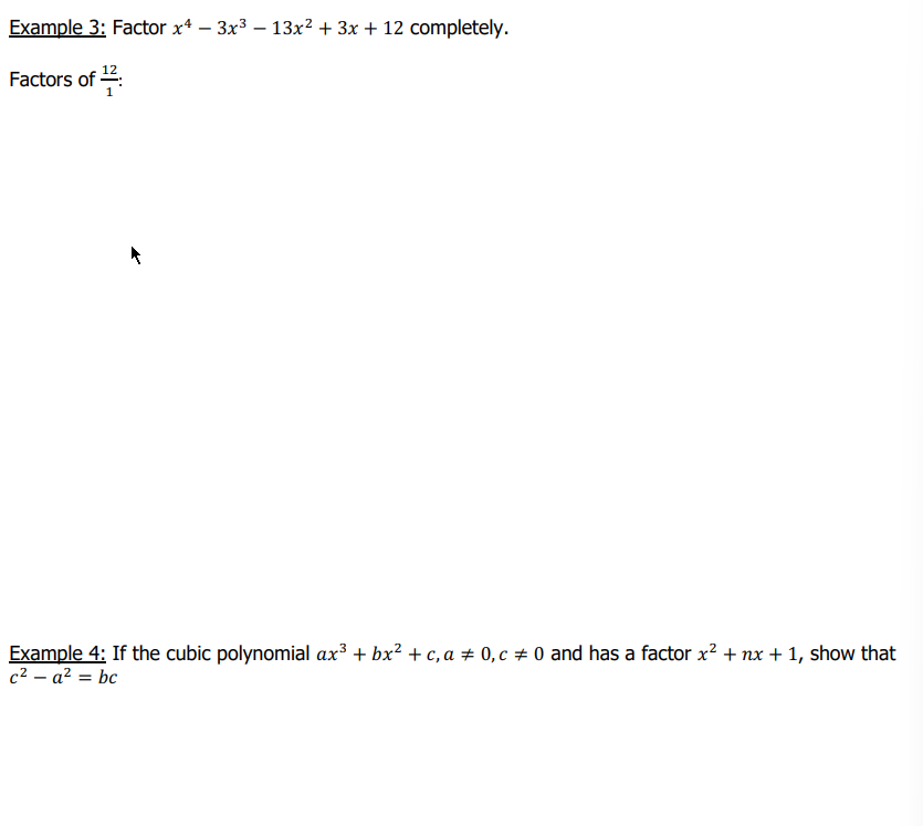 Solved Example 3 Factor X4 3x3 13x2 3x 12 Completely Chegg