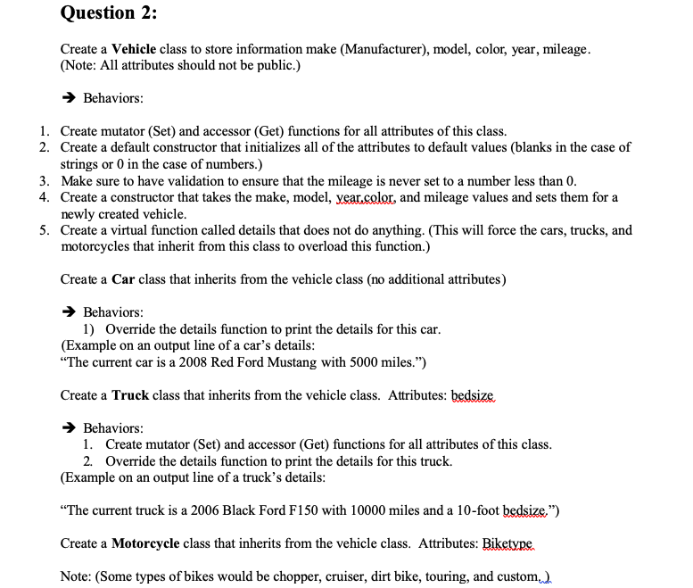 Solved Question 2 Create A Vehicle Class To Store