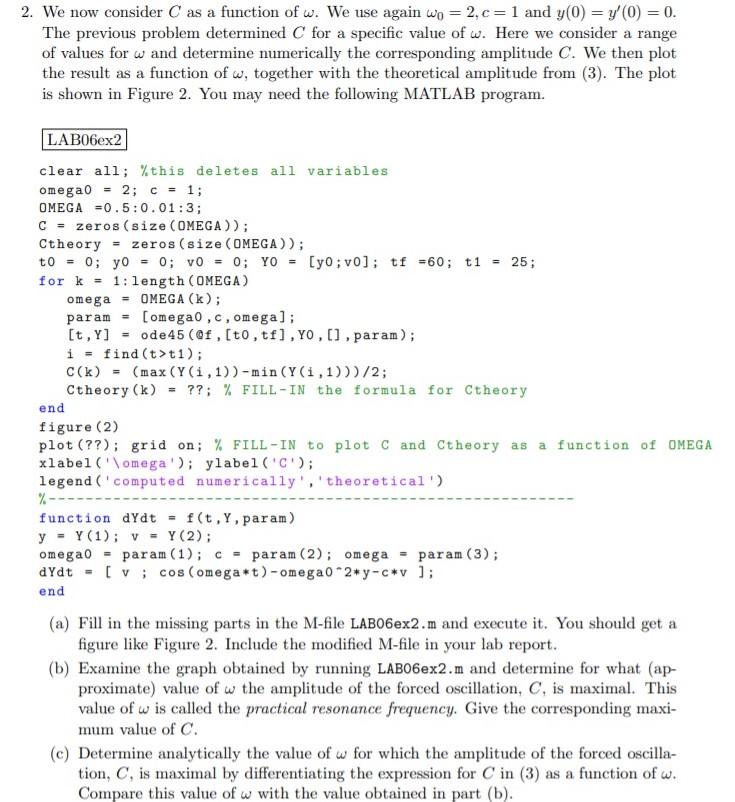 2. We now consider C as a function of w. We use again | Chegg.com