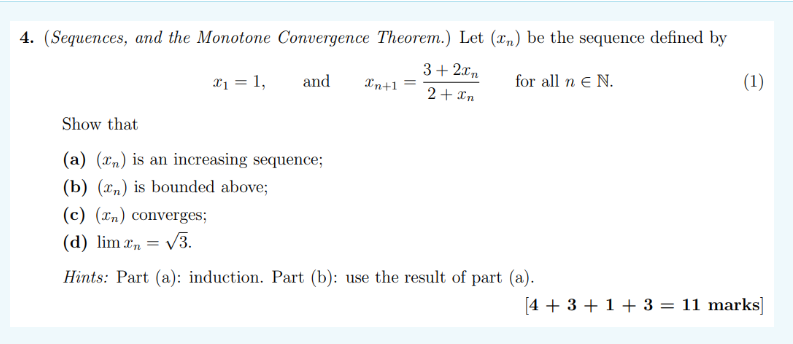 Solved 4 Sequences And The Monotone Convergence Theorem