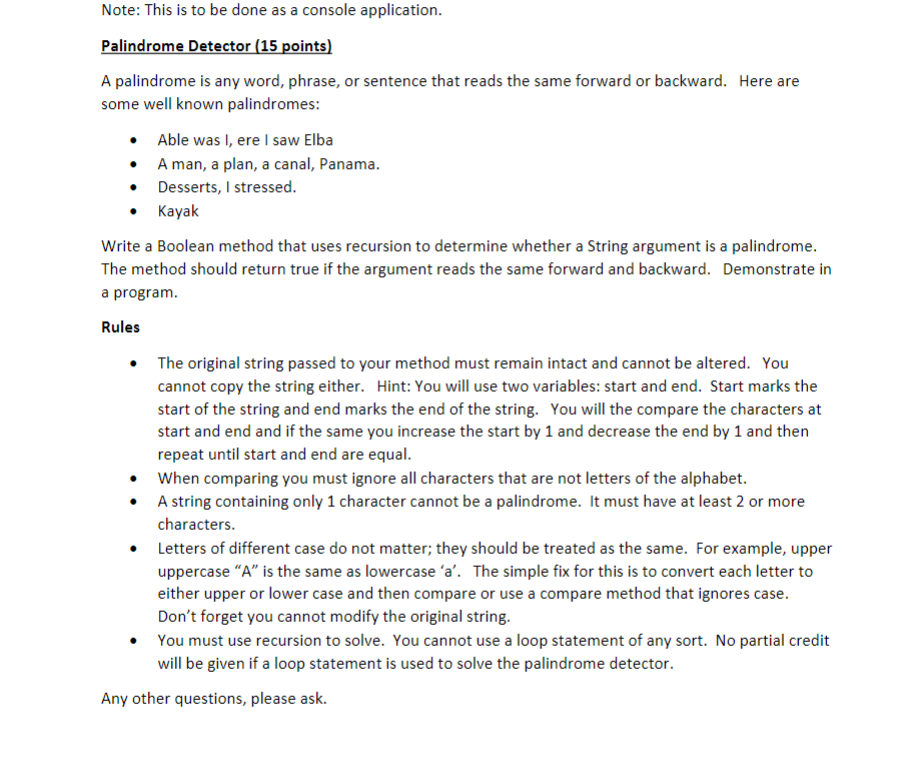 Solved Palindrome Detector Java Please make sure you follow | Chegg.com