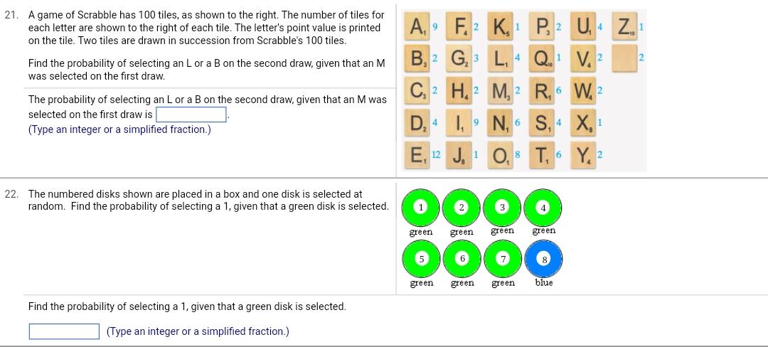 Solved 21. A game of Scrabble has 100 tiles, as shown to the | Chegg.com
