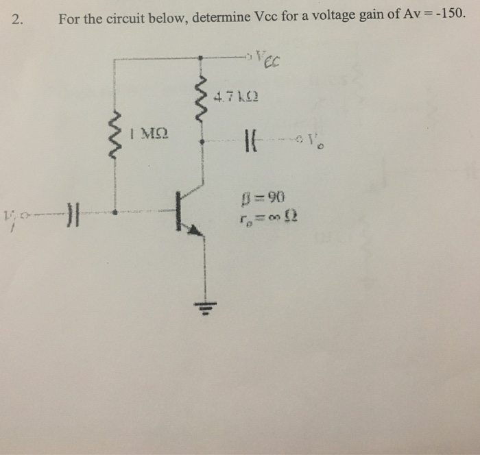 Solved 2. For the circuit below, determine Vcc for a voltage | Chegg.com