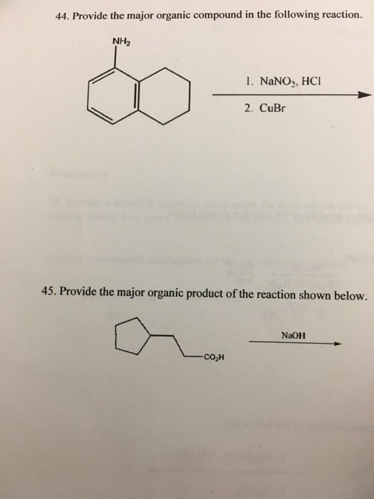 Solved Provide the major organic compound in the following | Chegg.com