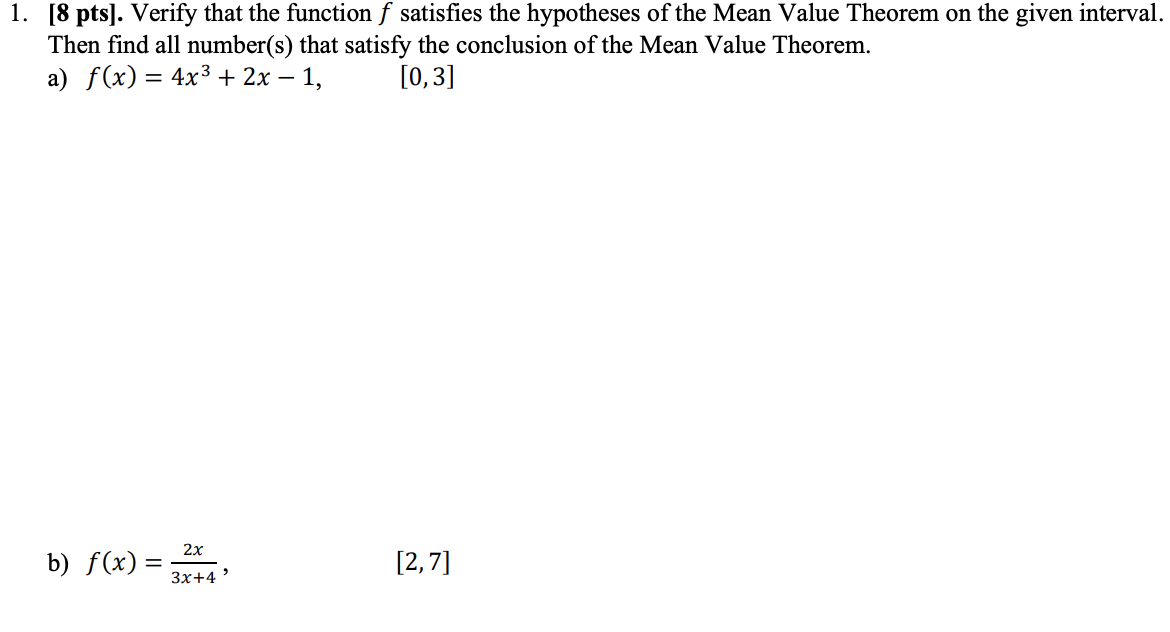 Solved 1. [8 pts). Verify that the function f satisfies the | Chegg.com