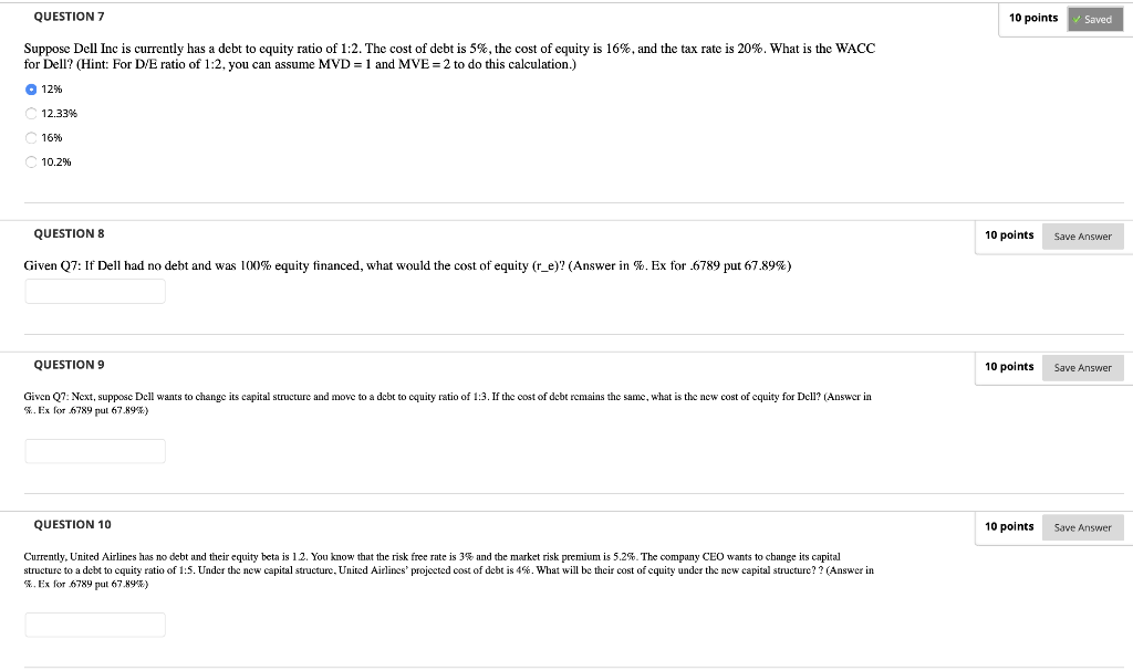 Solved QUESTION 7 10 points Saved Suppose Dell Inc is | Chegg.com