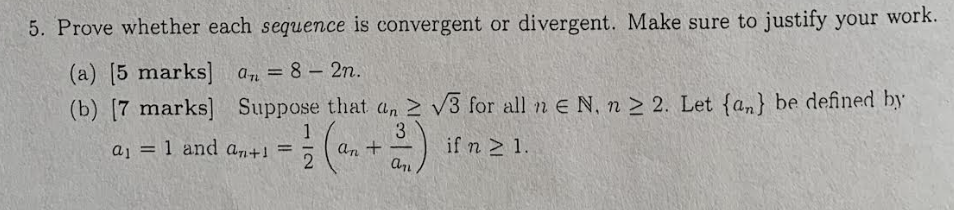 Solved 5. Prove whether each sequence is convergent or | Chegg.com