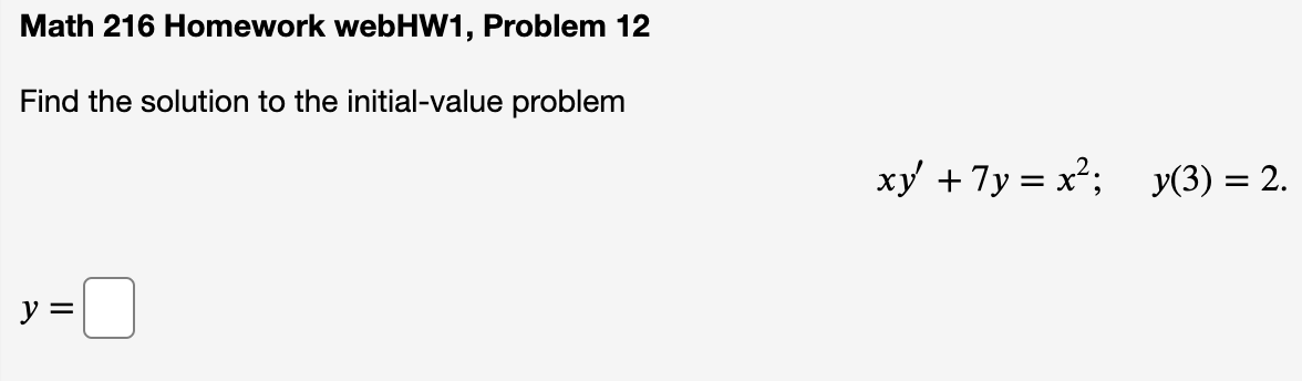 Solved Math 216 Homework webHW1, Problem 12 Find the | Chegg.com