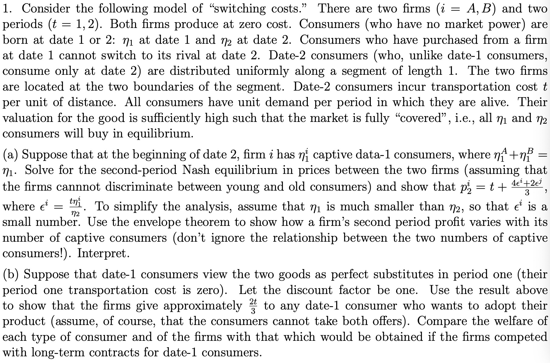 Solved Consider the following model of "switching costs." | Chegg.com