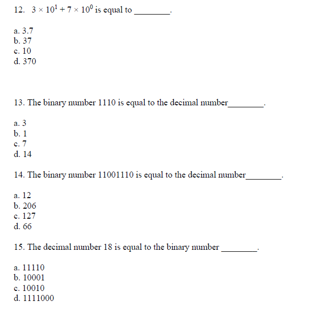 Solved 12. \\( 3 \\times 10^{1}+7 \\times 10^{0} \\) is | Chegg.com